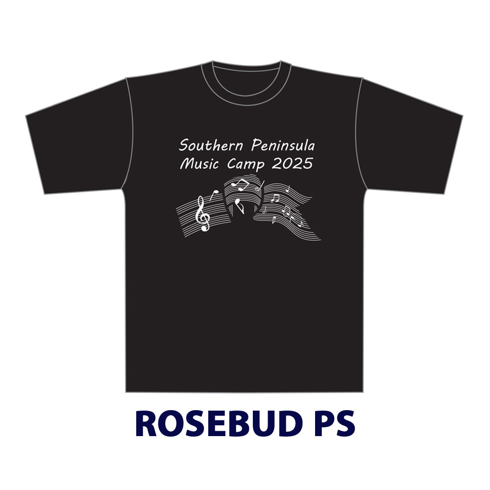 Rosebud PS (Southern Peninsula Music Camp) - Tee Shirt - FCW